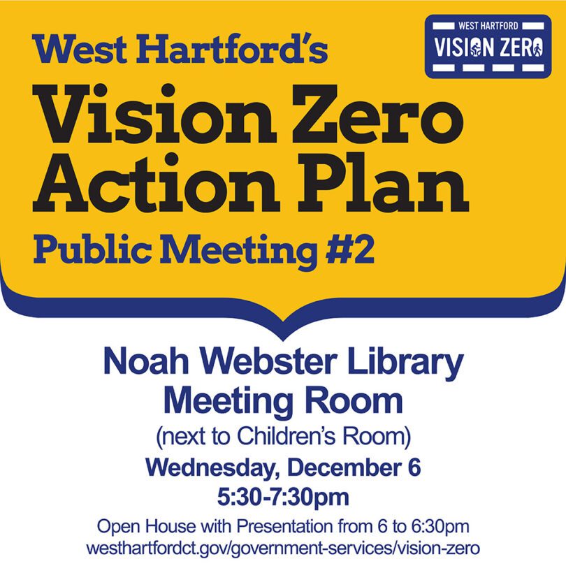 Vision Zero Task Force Holding Final Public Input Session in December - We-Ha | West Hartford News